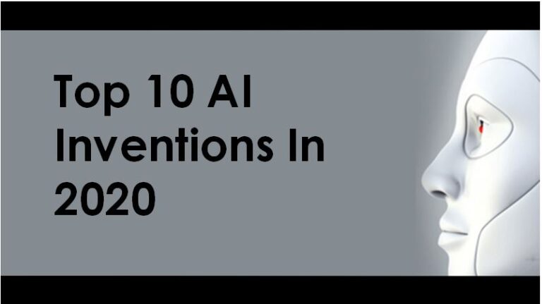 Top 10 Artificial Intelligence Inventions In 2020 | i2tutorials