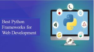 Top 5 Frameworks in Python for Web Development | i2tutorials